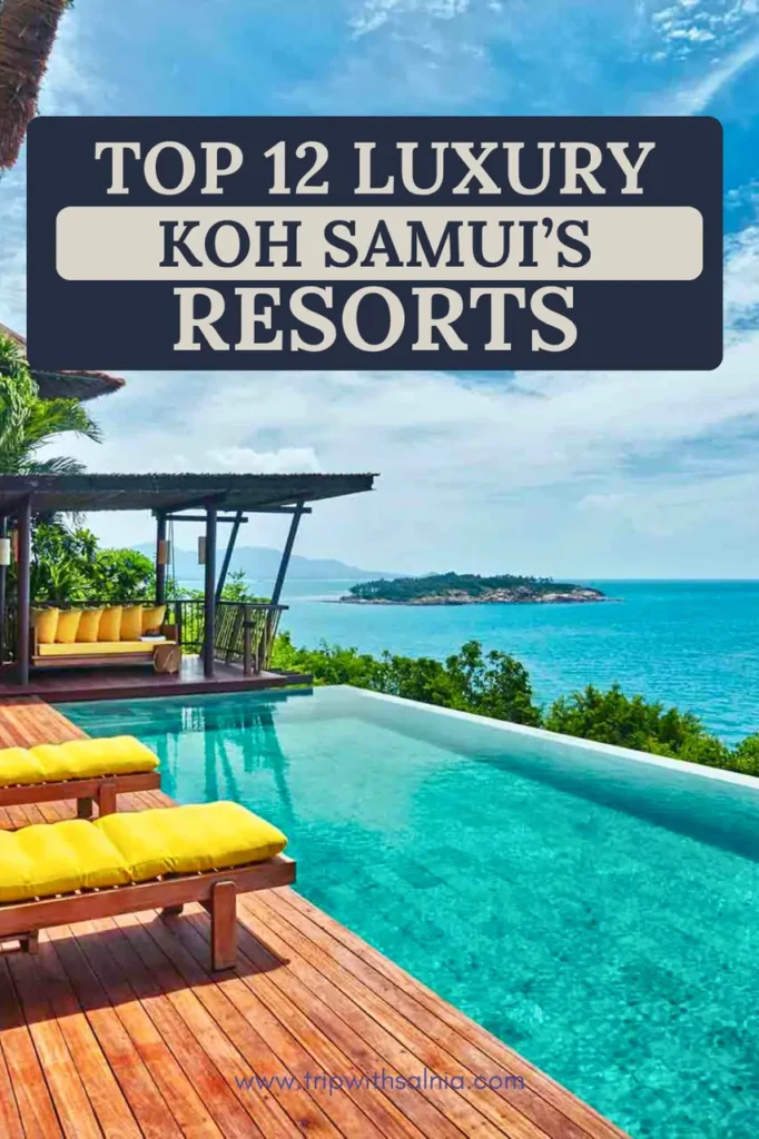 12 Top Luxury Resorts in Koh Samui — A Sumptuous Island Escape